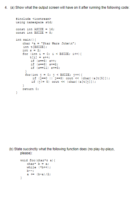 Solved 4. (a) Show what the output screen will have on it | Chegg.com