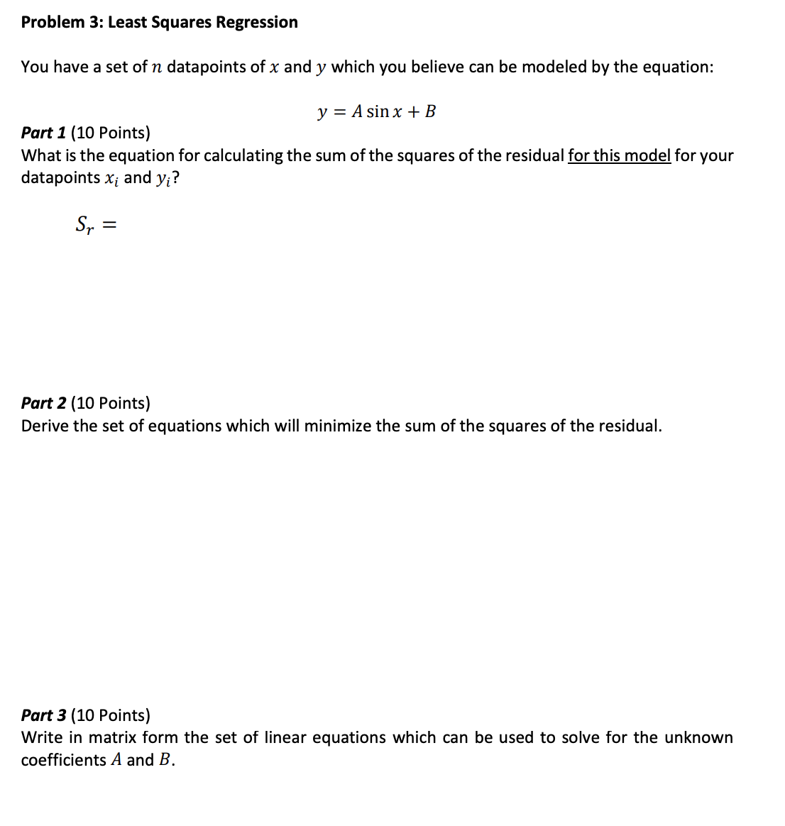 Solved Problem 3: Least Squares Regression You have a set of | Chegg.com