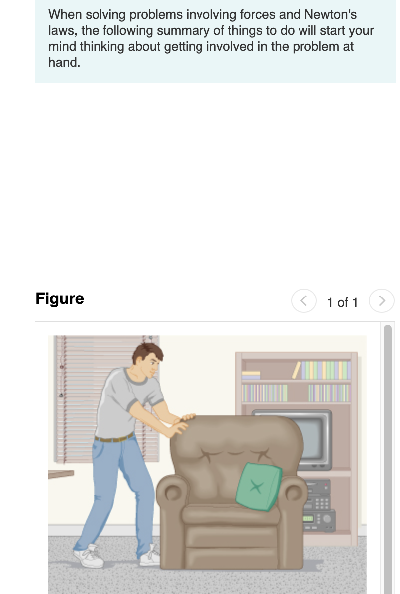 When solving problems involving forces and Newton's | Chegg.com