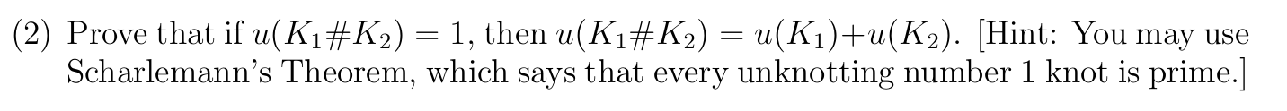 Solved (2) Prove that if u(K1#K2)=1, then | Chegg.com Solved (2) Prove that if u(K1#K2)=1, then | Chegg.com