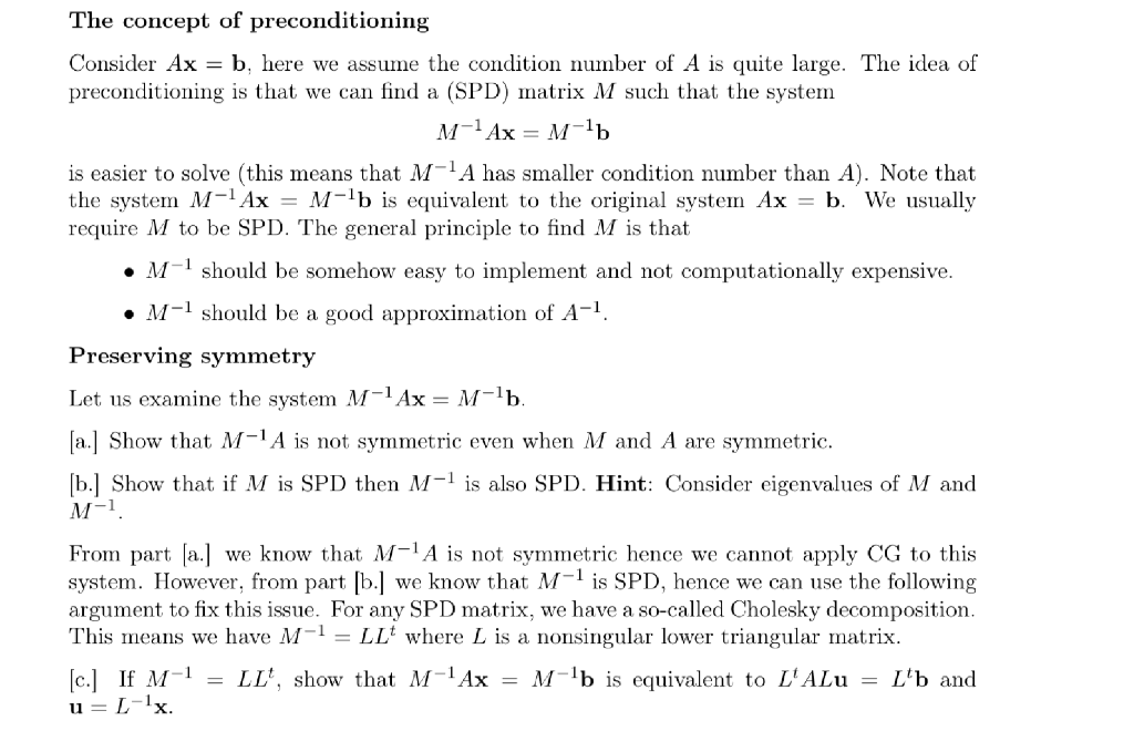 Solved The concept of preconditioning Consider Ax = b, here | Chegg.com