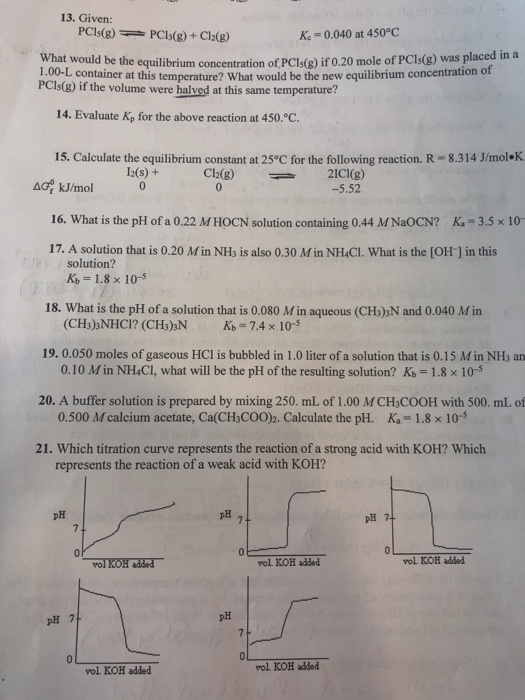 Solved 13. Given: PCls(g)PCl3(g)+Cl2(g) K 0.040 at 450°C | Chegg.com