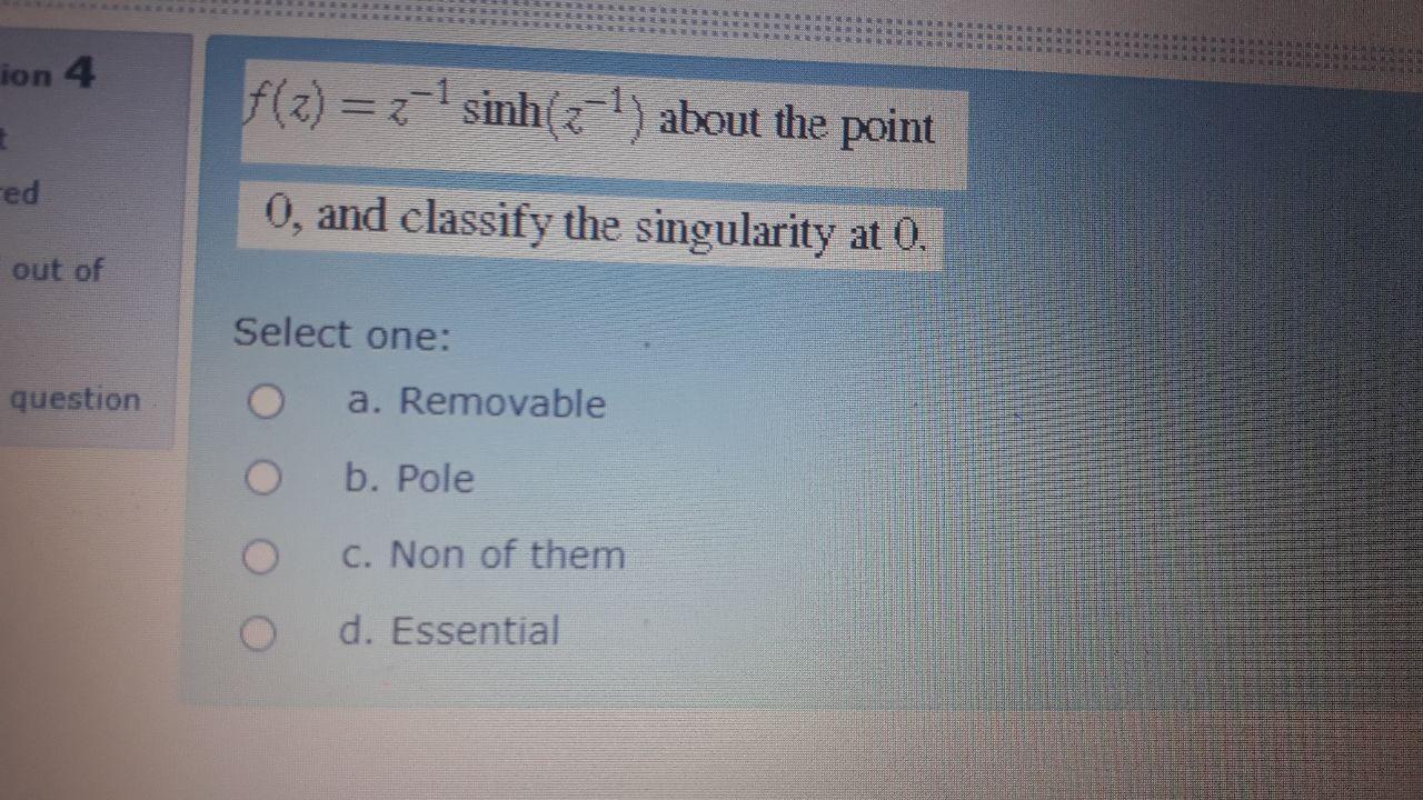Solved ion 4 f(x) = z- sinh( z-?) about the point ed 0, and | Chegg.com