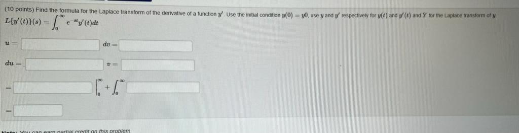 Solved (10 points) Find the formula for the Lapiace | Chegg.com