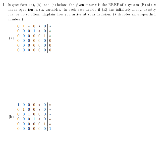 Solved 1. In questions (a), (b), and (c) below, the given | Chegg.com