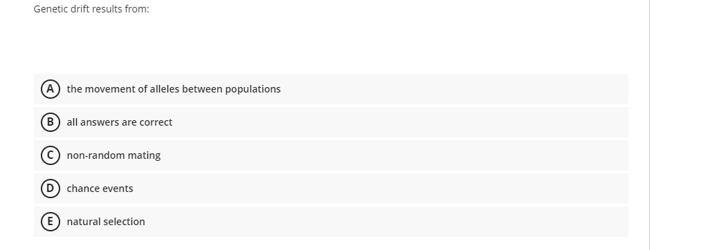 Solved Genetic drift results from: A) the movement of | Chegg.com