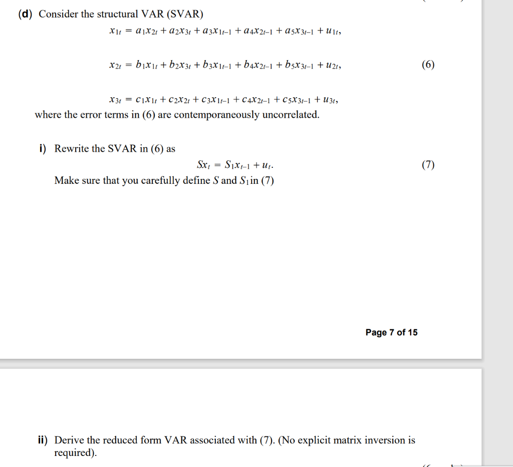 Solved (d) Consider the structural VAR (SVAR) X1t = 21X21 + | Chegg.com