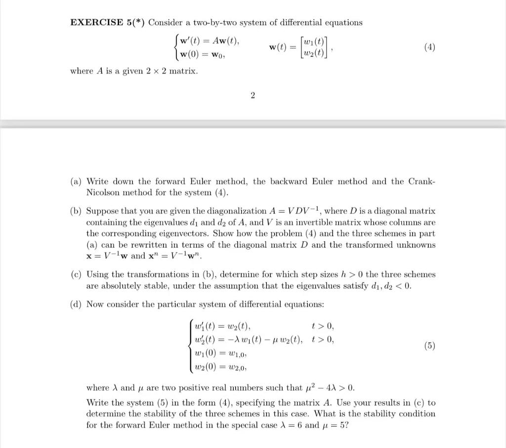 Solved EXERCISE 5(*) Consider a two-by-two system of | Chegg.com