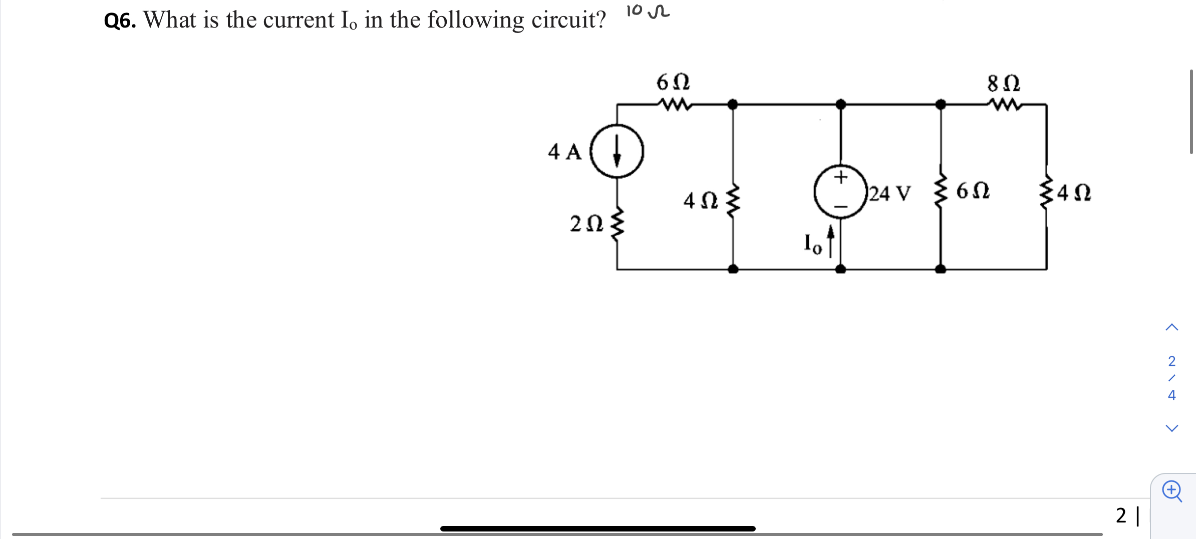 Solved Q6. ﻿What is the current Io ﻿in the following | Chegg.com