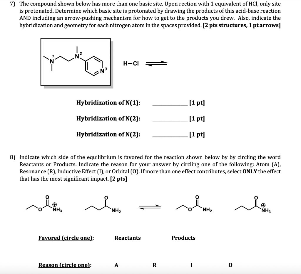 Solved 7) The compound shown below has more than one basic | Chegg.com