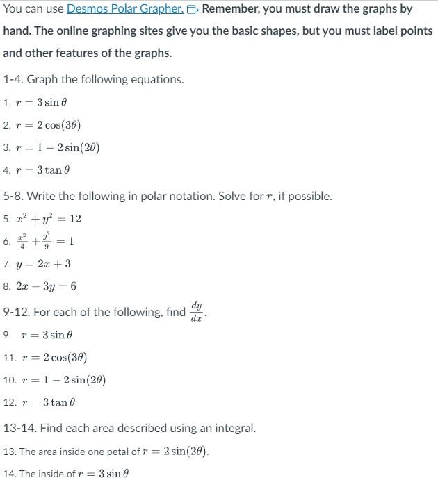 Solved You can use Desmos Polar Grapher. ⇉ Remember, you | Chegg.com