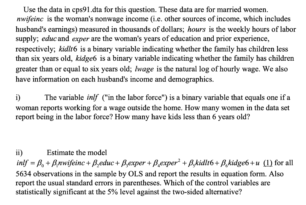 Solved Use the data in cps91.dta for this question. These | Chegg.com