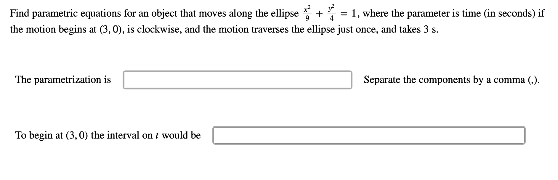 Solved + Find parametric equations for an object that moves | Chegg.com