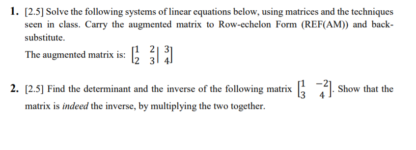 Solved 1. [2.5] Solve the following systems of linear | Chegg.com