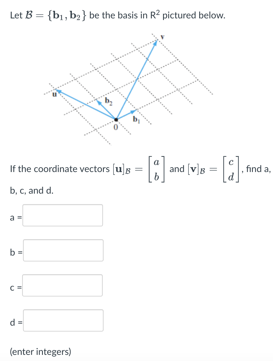 Solved Let B={b1,b2} be the basis in R2 pictured below. If | Chegg.com