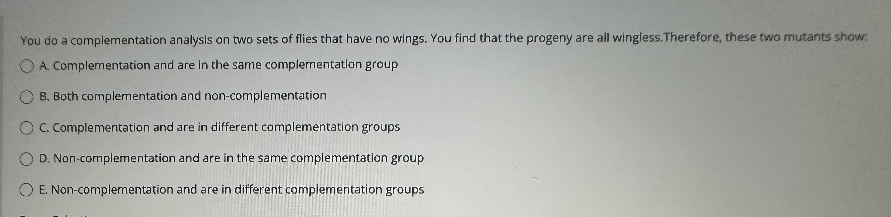 Solved You do a complementation analysis on two sets of | Chegg.com