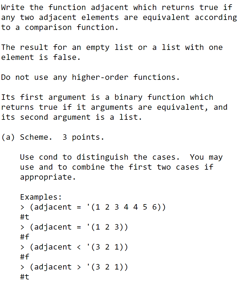 Write the function adjacent which returns true if any | Chegg.com