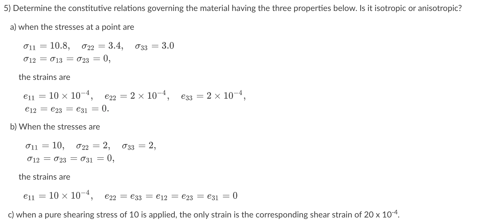 Solved 5) Determine the constitutive relations governing the | Chegg.com
