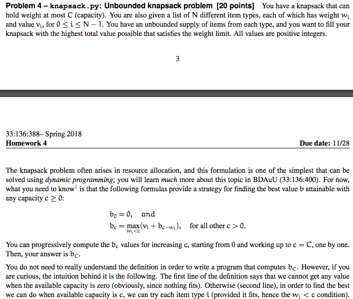Solved Problem 4 - knapsack.py: Unbounded knapsack problem | Chegg.com