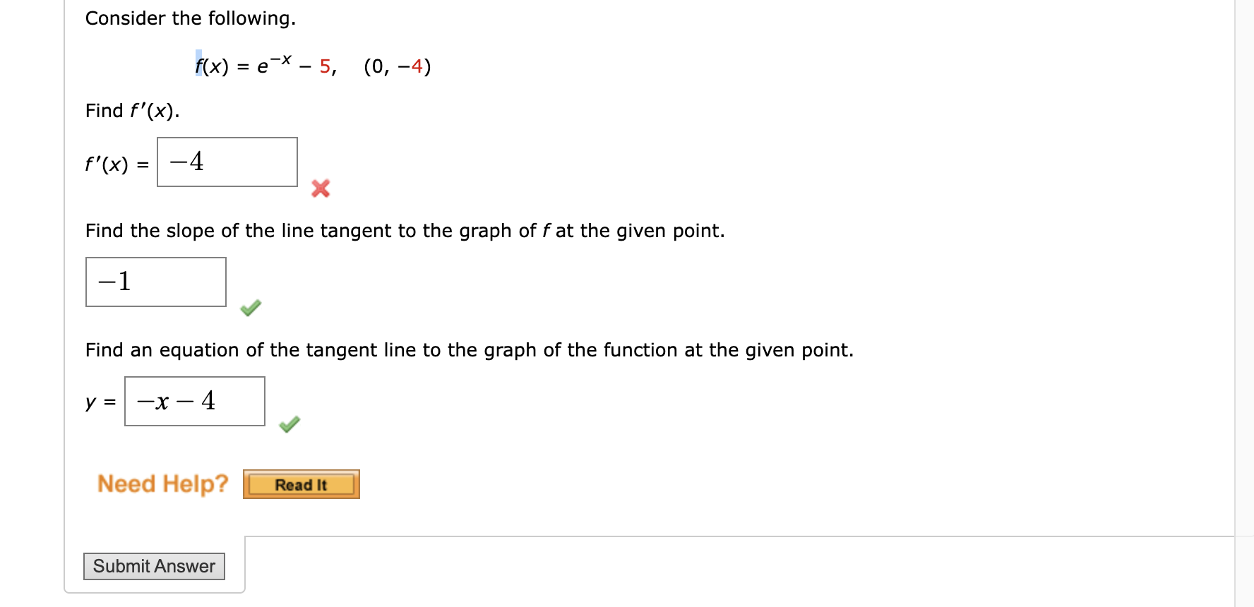 Solved Consider the following. f(x)=e−x−5,(0,−4) Find f′(x) | Chegg.com