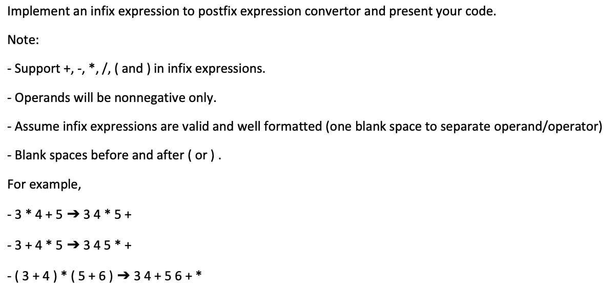 Solved Implement an infix expression to postfix expression | Chegg.com