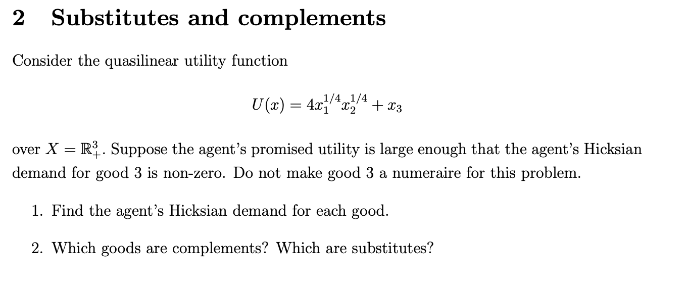 Solved 2 Substitutes and complements Consider the | Chegg.com