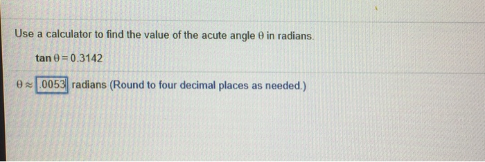 Solved Use A Calculator To Find The Value Of The Acute Angle