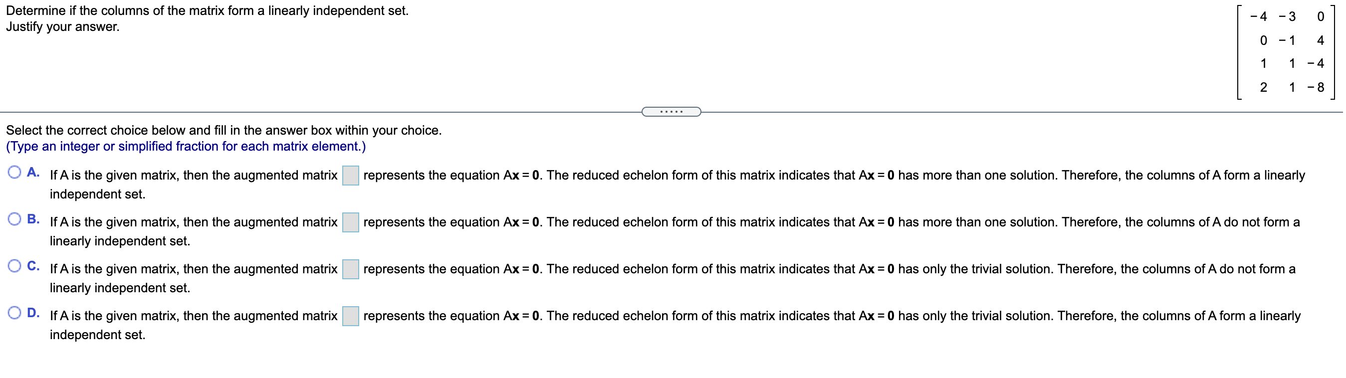 solved-determine-if-the-columns-of-the-matrix-form-a-chegg