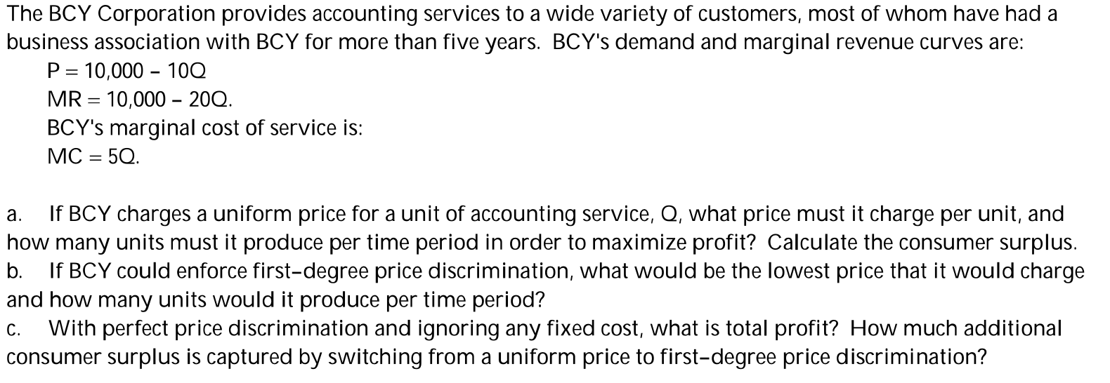 Solved The BCY Corporation provides accounting services to a | Chegg.com