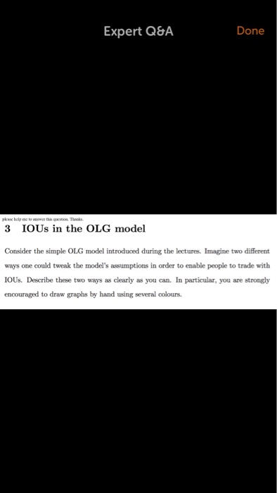 Expert Q&A Done 3 IOUs in the OLG model Consider the | Chegg.com