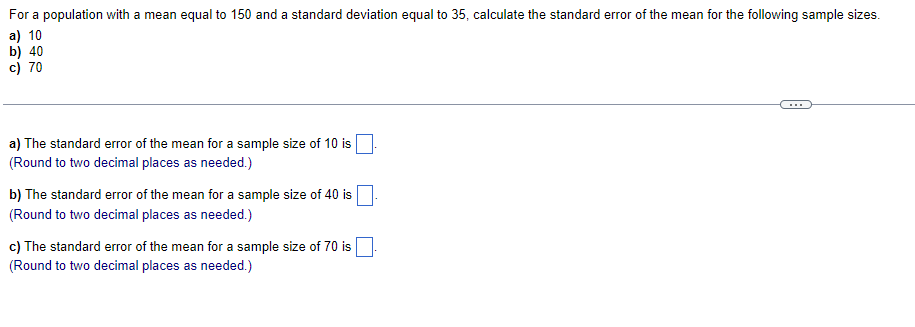 Solved For a population with a mean equal to 150 and a | Chegg.com