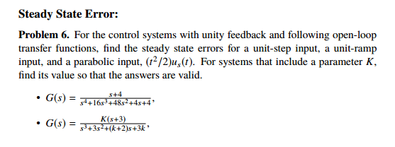 Solved Steady State Error: Problem 6. For the control | Chegg.com