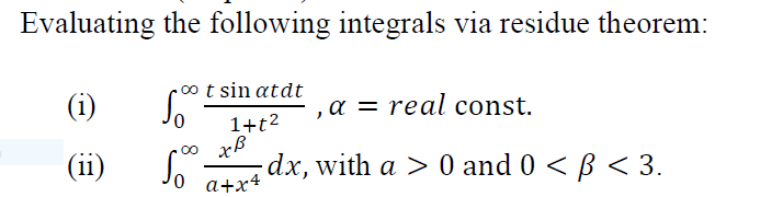 Solved Evaluating the following integrals via residue | Chegg.com