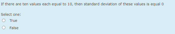 Solved If there are ten values each equal to 10, then | Chegg.com