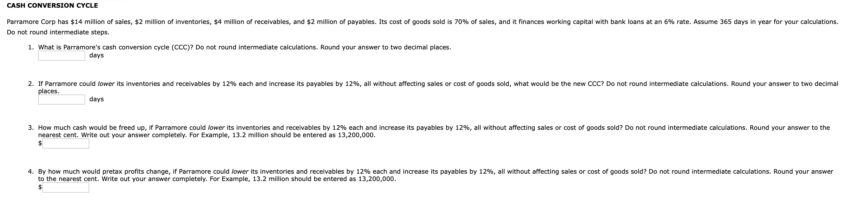 [Solved]: Do not round intermediate steps. 1. What is Parr