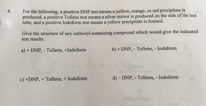 Solved For the following, a positive DNP test means a | Chegg.com