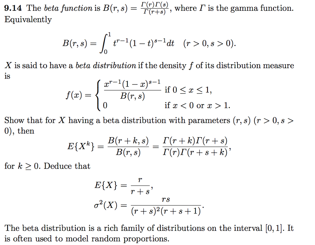 Solved 9.14 The beta function is B(r, Equivalently where T | Chegg.com