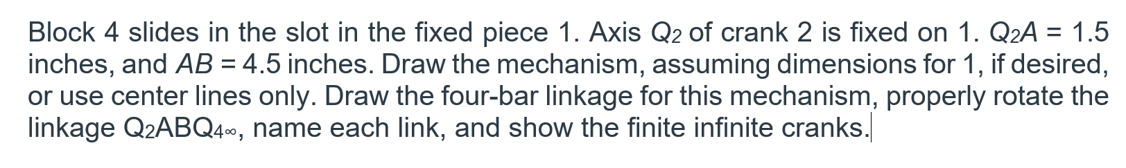 Solved Block 4 slides in the slot in the fixed piece 1. Axis | Chegg.com