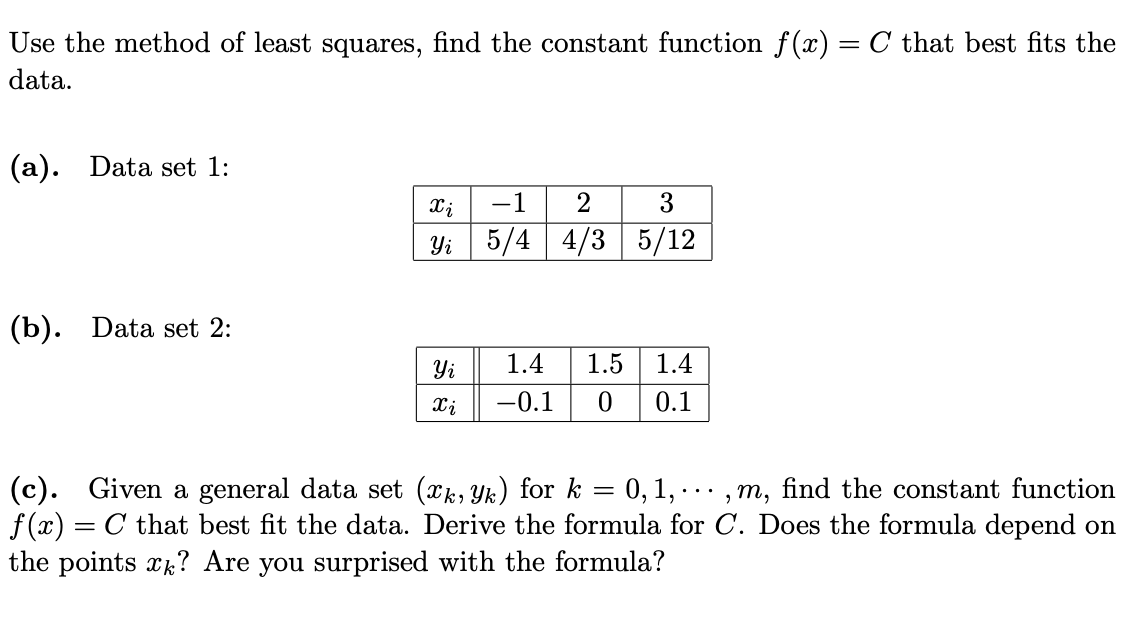 Solved Use the method of least squares, find the constant | Chegg.com