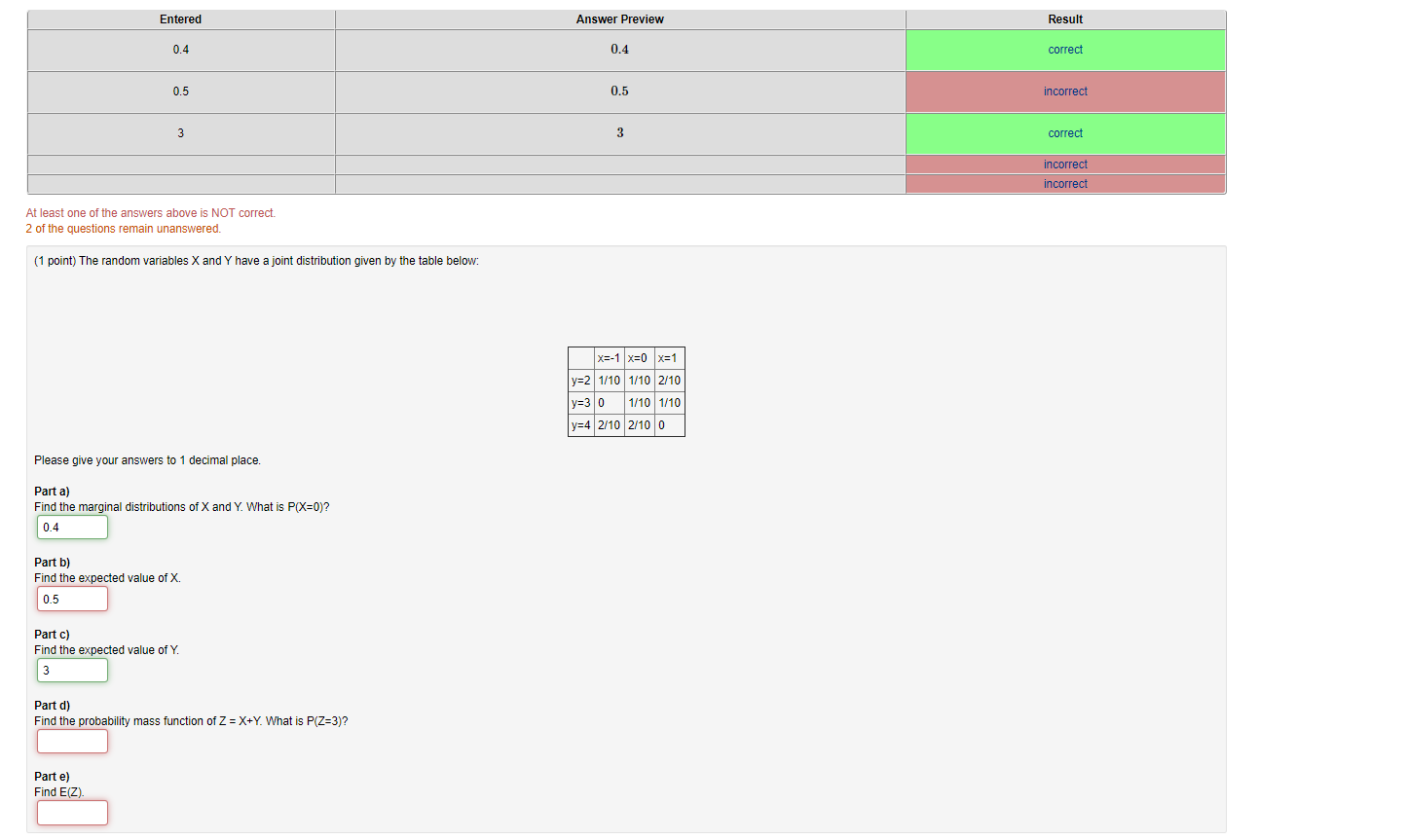 Solved Entered Answer Preview Result 0.4 0.4 correct 0.5 0.5 | Chegg.com