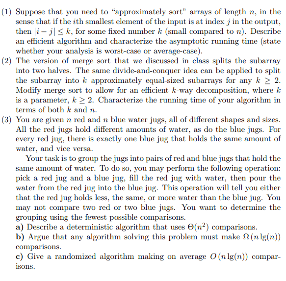 Solved (1) Suppose that you need to "approximately sort" | Chegg.com