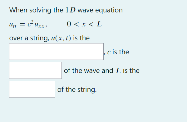 Solved When solving the 1D ﻿wave | Chegg.com