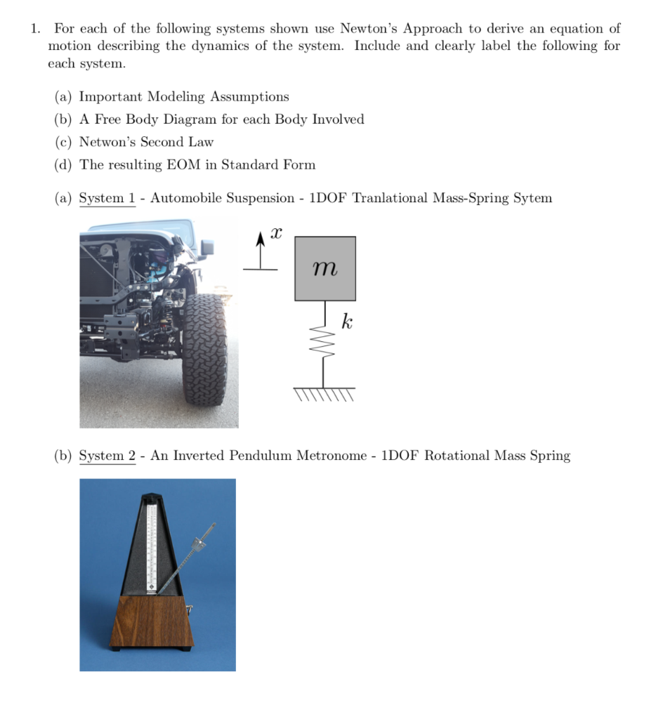 Solved 1. For each of the following systems shown use | Chegg.com