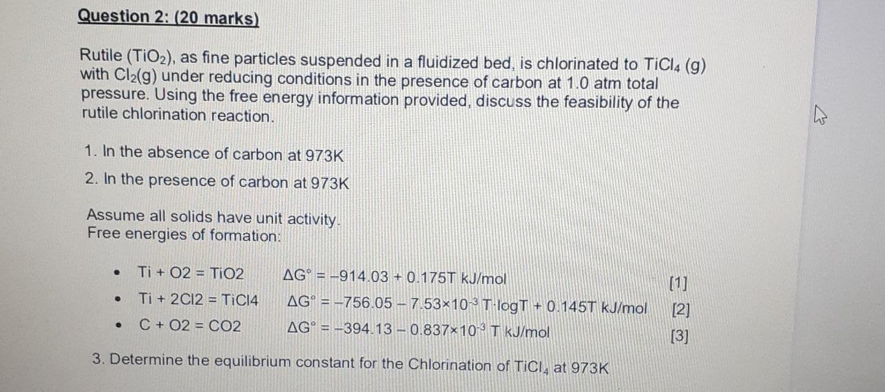 Solved Question 2: (20 marks) Rutile (TiO2), as fine | Chegg.com