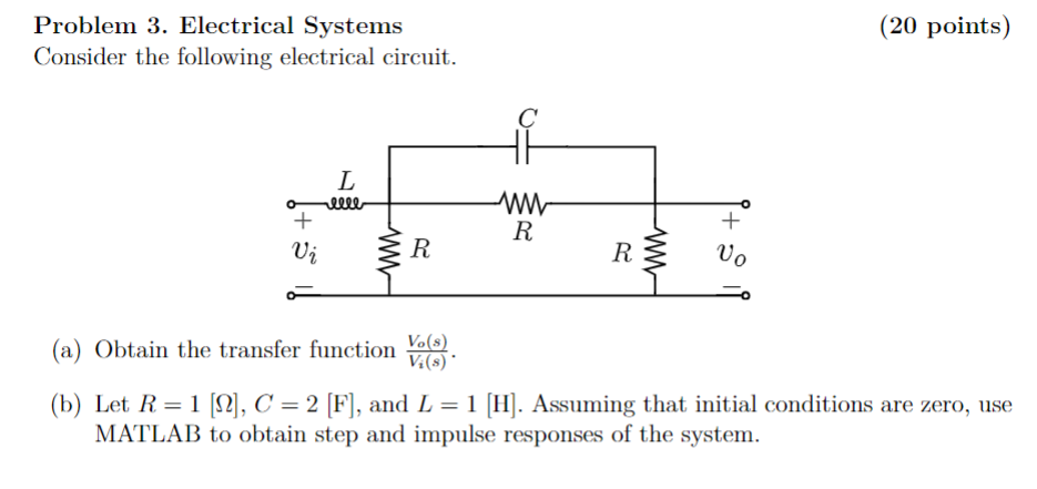 Solved Problem 3. Electrical Systems (20 points) Consider | Chegg.com