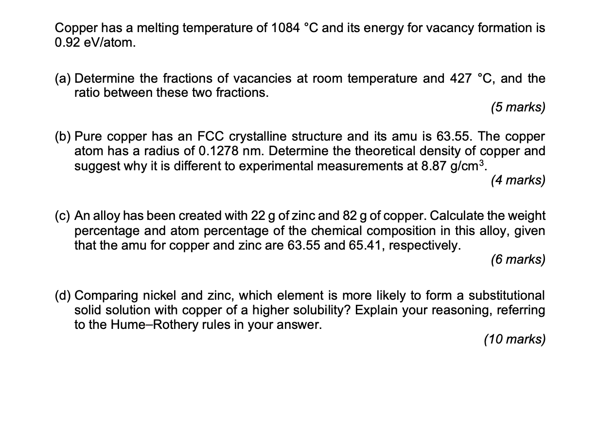 Solved Copper has a melting temperature of \\( 1084^{\\circ} | Chegg.com