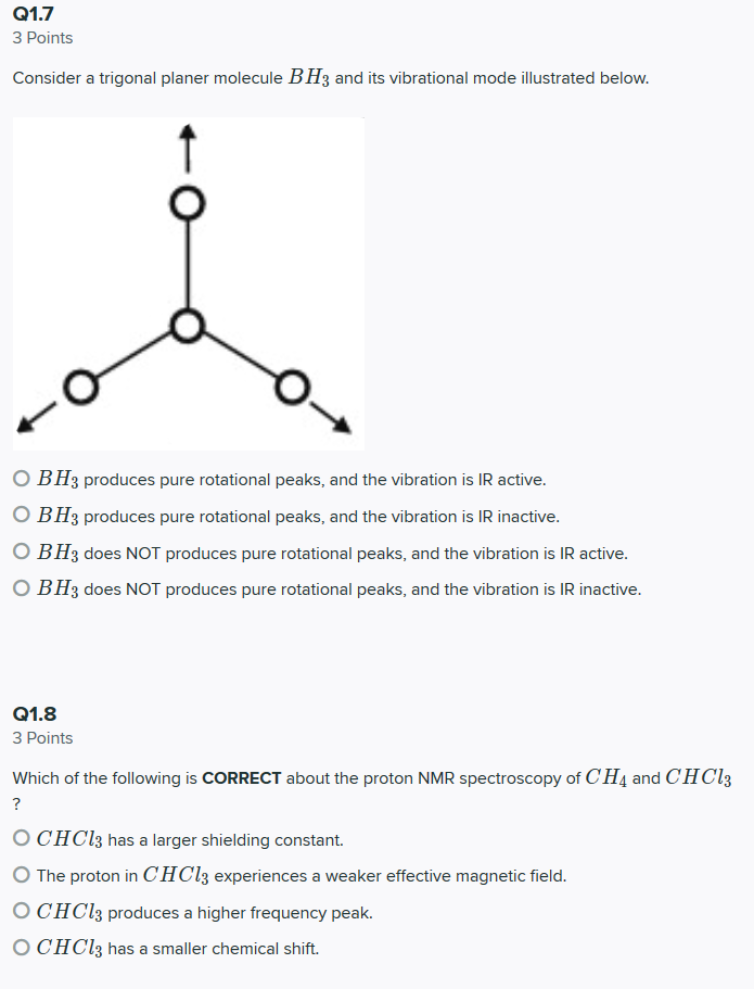 Solved Q1.7 3 Points Consider a trigonal planer molecule BH3 | Chegg.com