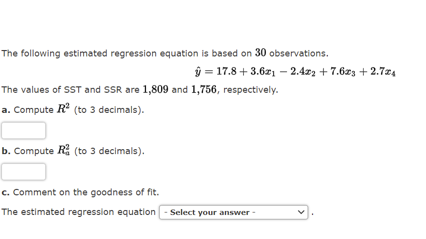 Solved The following estimated regression equation is based | Chegg.com