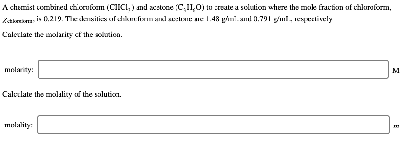 Solved A chemist combined chloroform (CHCl3) and acetone | Chegg.com