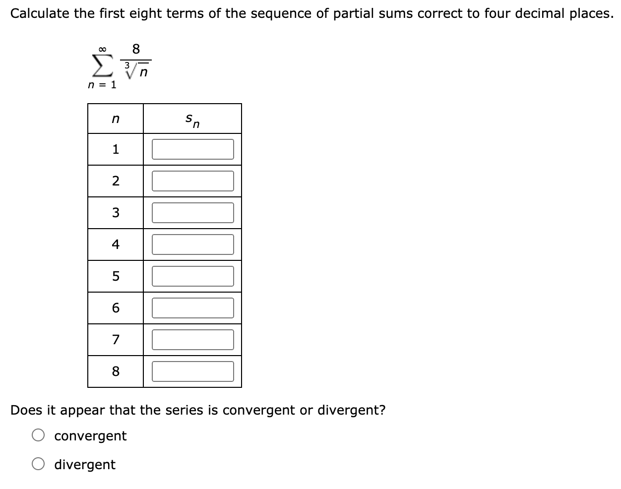 Solved Calculate the first eight terms of the sequence of | Chegg.com